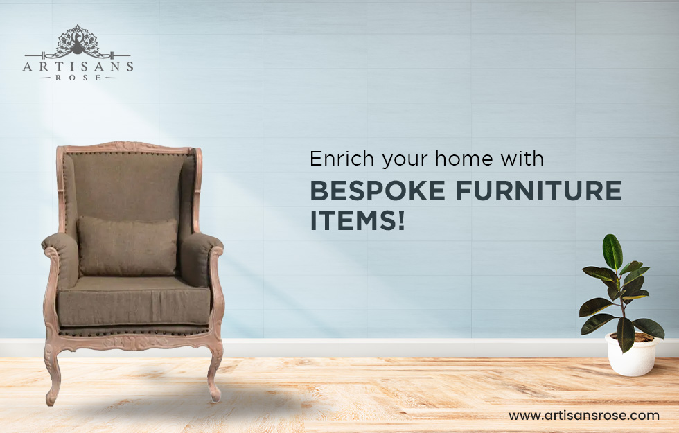 Find rare bespoke furniture online here for a unique style